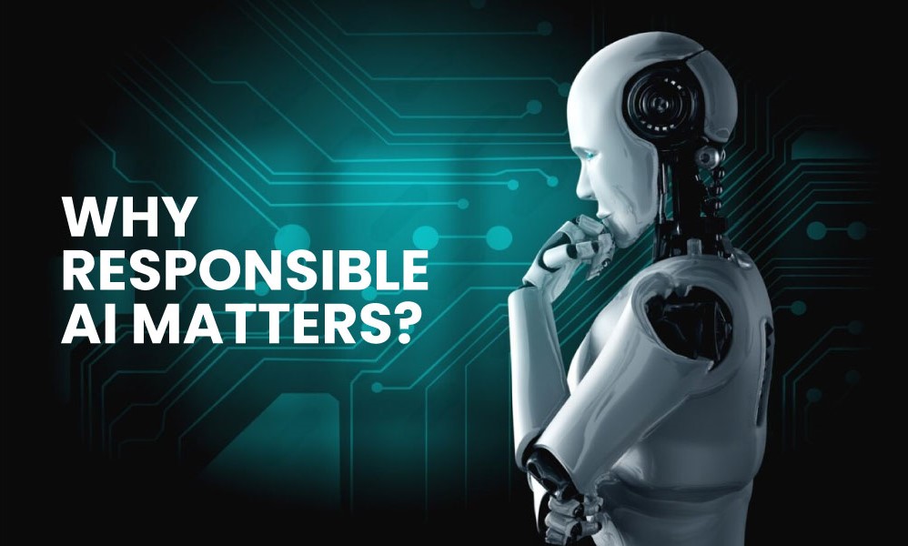 Responsible AI: Building Trust, Ethics & Business Value