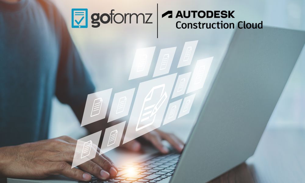 GoFormz Enhances Integration with Autodesk Construction Cloud
